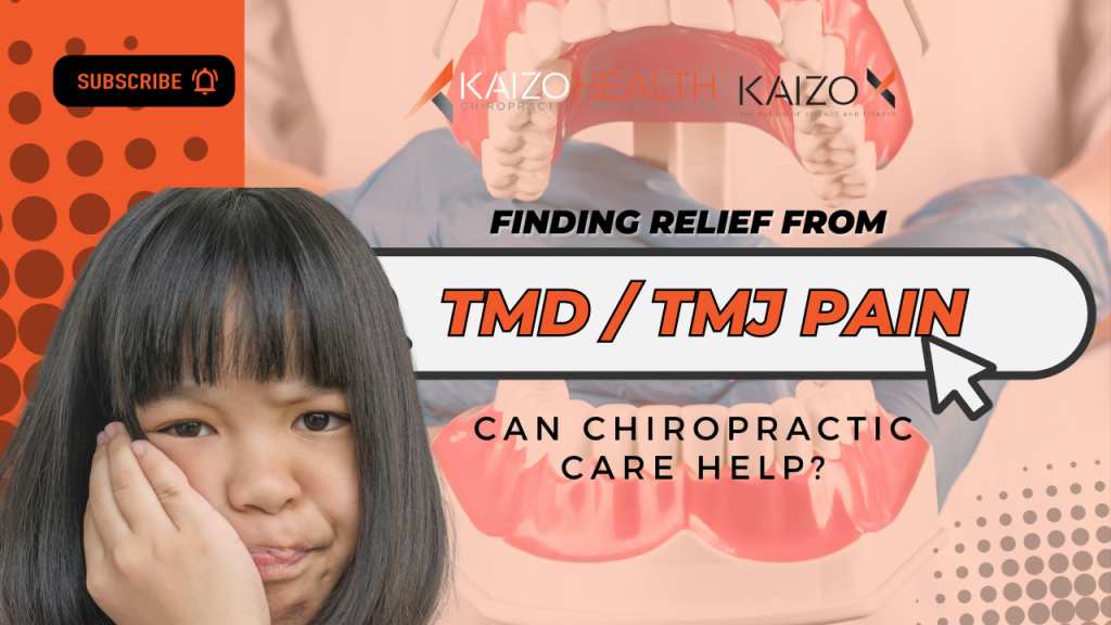 Finding Relief from TMD/TMJ Pain: Can Chiropractic Care Help? - Kaizo ...